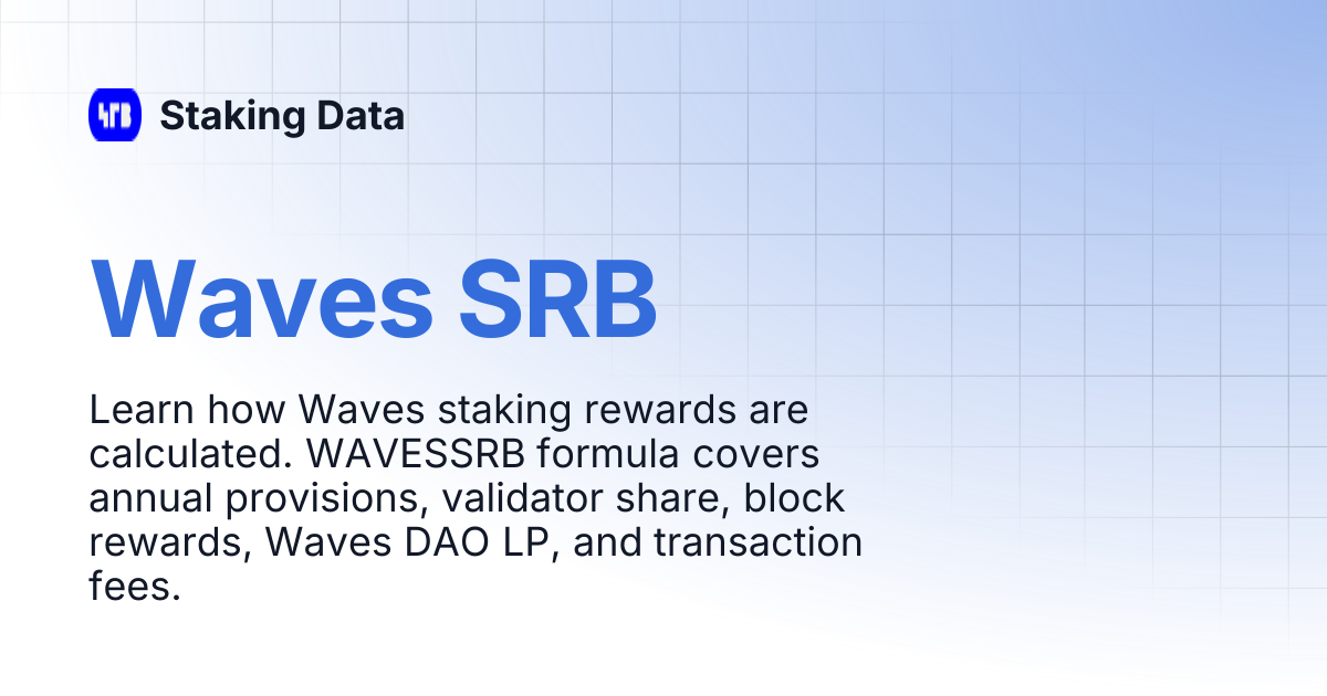 Waves SRB | Staking Data