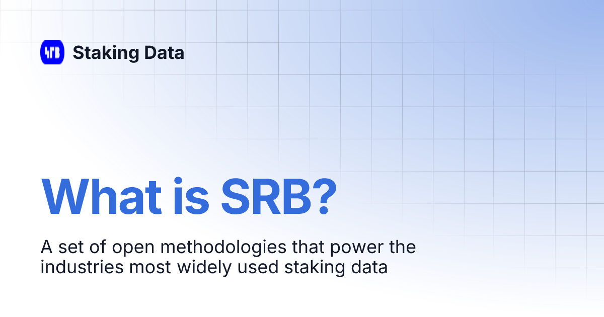What is SRB? | Staking Data