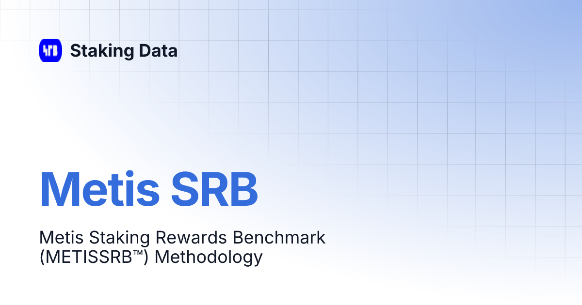 Metis SRB | Staking Data